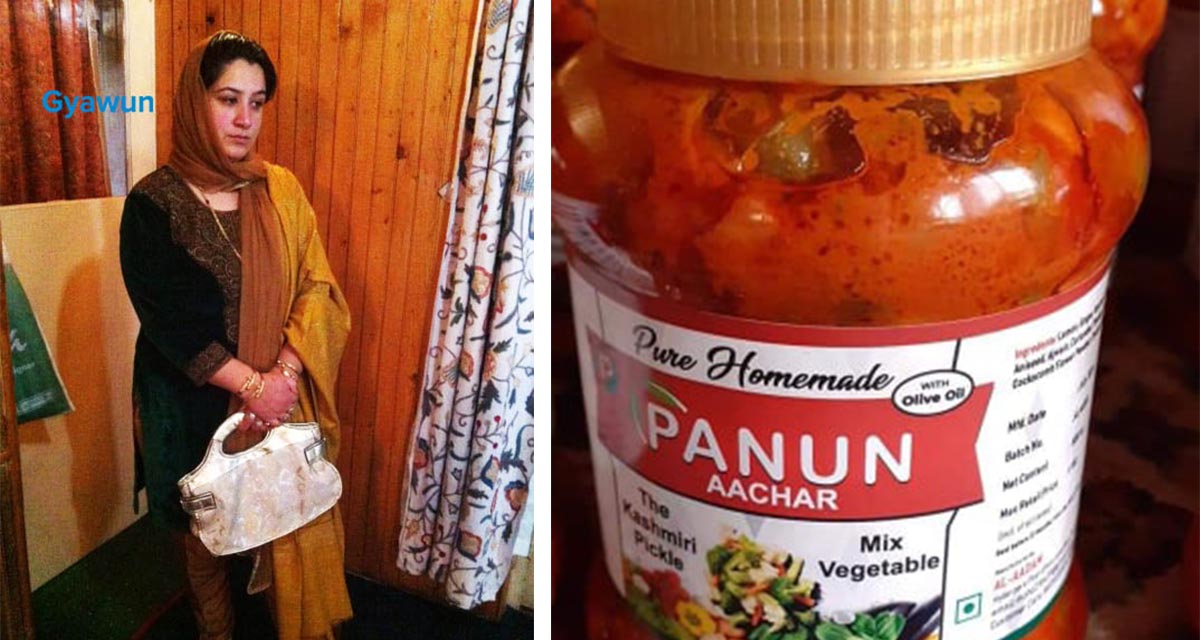 How This Kashmiri Home Maker Started a Popular Pickle Business - Gyawun